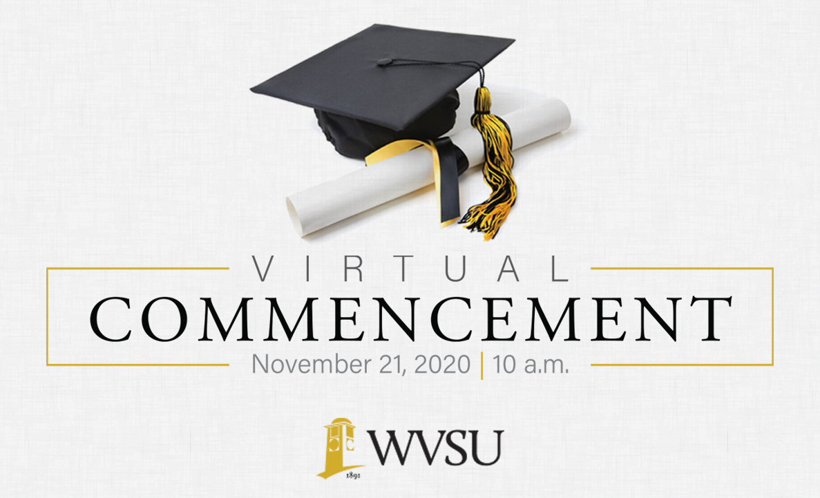 Fall 2020 Virtual Commencement Ceremony West Virginia State University